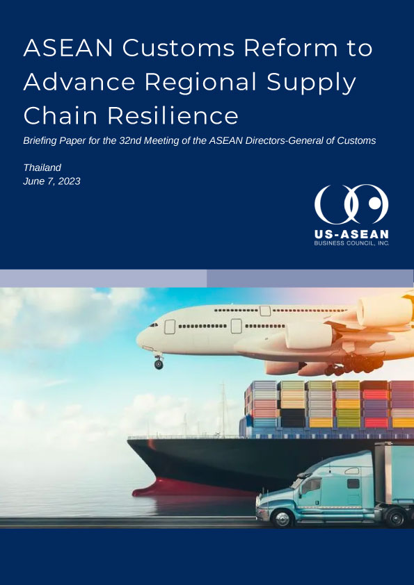 ASEAN Customs Reform to Advance Regional Supply Chain Resilience | US ABC